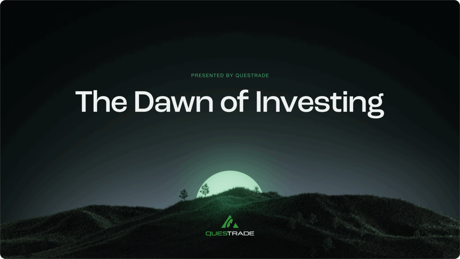 Questrade signals The Dawn of Investing has arrived with reveal of new ...